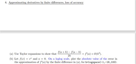 solved 6 approximating derivatives by finite differences
