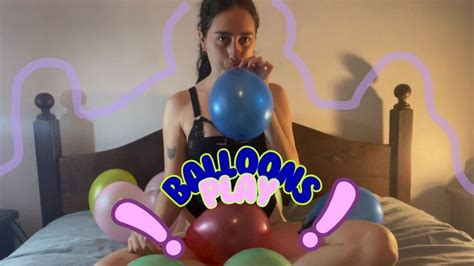 Balloon Inflation Close Up Rubbing Masturbation Popped Balloons Yourcutelila Clips Sale
