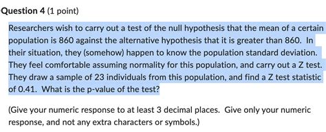 Solved Researchers Wish To Carry Out A Test Of The Null Chegg Com
