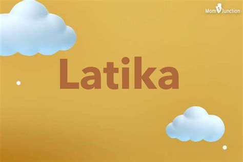 Explore Latika: Meaning, Origin & Popularity