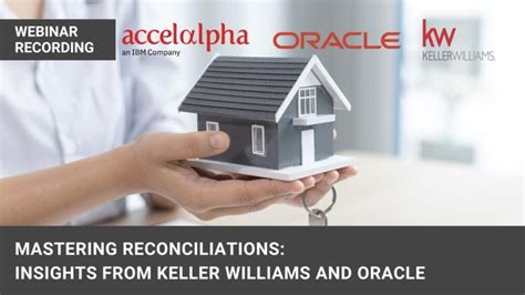 Webinar Mastering Reconciliations With Oracle And Keller Williams