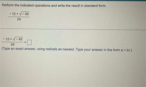 Solved Perform The Indicated Operations And Write The Result