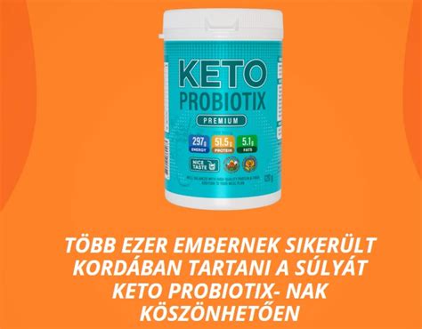 Keto Probiotix Fehérje Fogyásért ár A Gyógyszertárakban Vélemények Vásárlás Microbiology Bytes