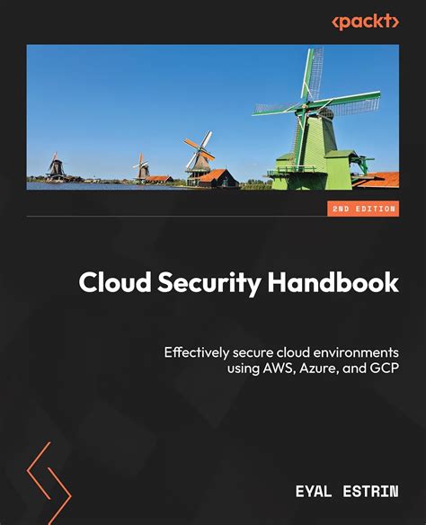 Cloud Security Handbook Effectively Secure Cloud Environments Using Aws Azure And