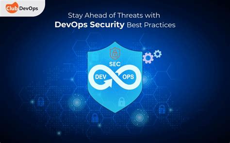 Club Devops On Linkedin Devops Security Best Practices Staying Ahead