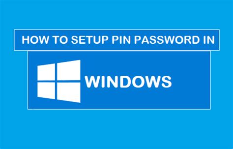 How To Setup PIN Password In Windows Techbout