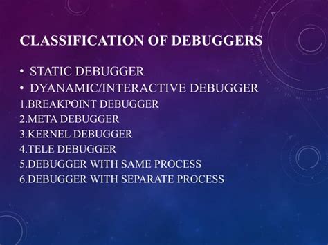 Classification Of Debuggers Ppt