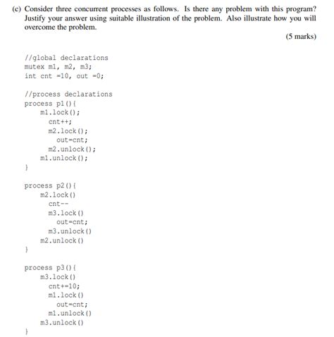 solved c consider three concurrent processes as follows