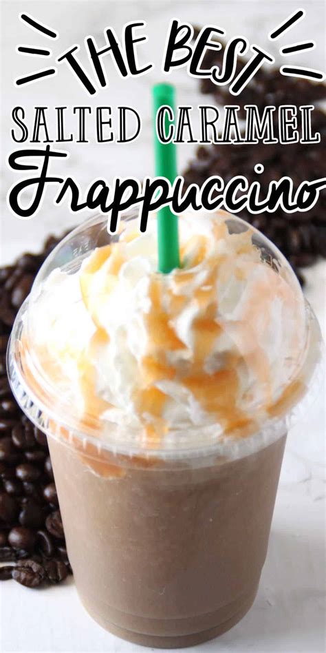 Salted Caramel Frappuccino Copycat Starbucks Drink Recipe