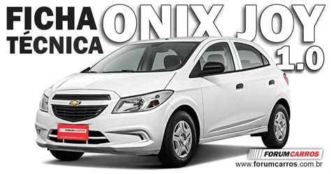 Chevrolet Onix Joy 1 0 2018 ️ Ficha TÉcnica