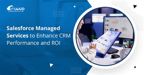 Salesforce Managed Services To Boost Your Roi