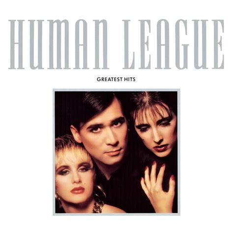 The Human League Greatest Hits 1988 Version Lyrics And Tracklist