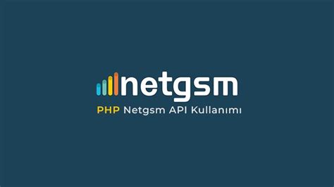 Php Netgsm Api Kullanımı