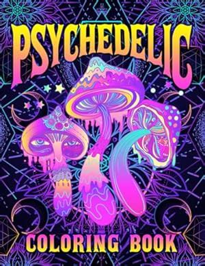 Psychedelic Horror Coloring Book Color The Surreal