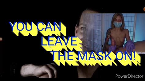 YOU CAN LEAVE THE MASK ON XHamster
