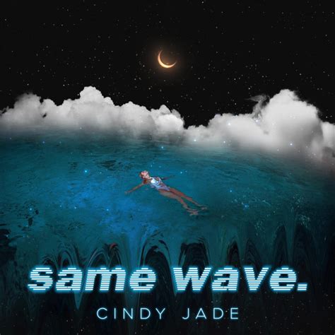 Same Wave Single By Cindy Jade Spotify