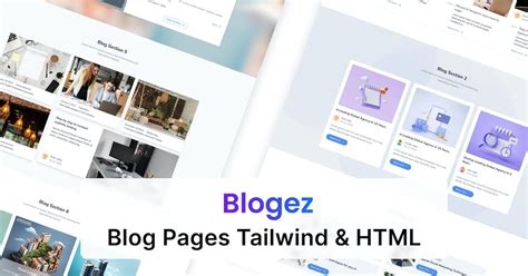 Blogez Blog Pages Tailwind Css 3 Html Template Codemarket