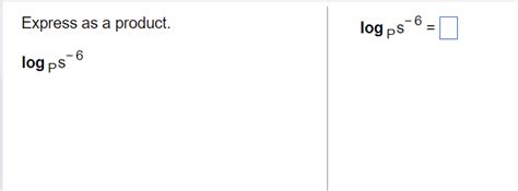 Solved Express As A Product LogPs 6 Chegg Com