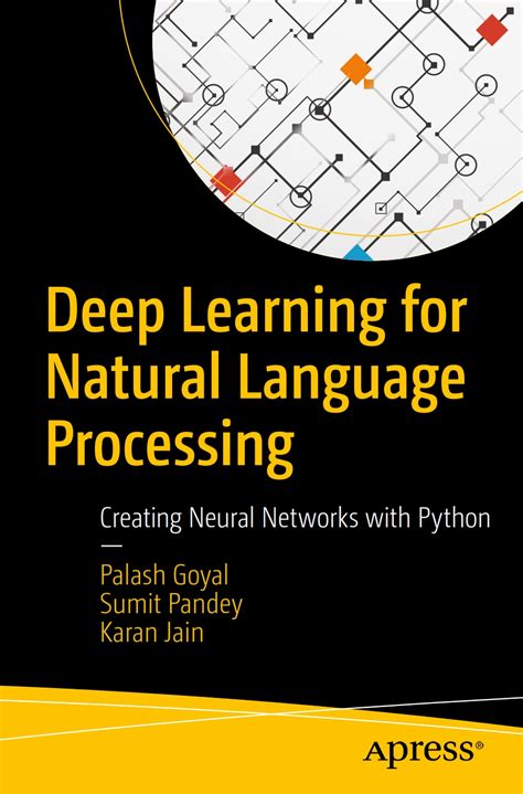 Deep Learning For Natural Language Processing Creating Neural Networks With Python Printrado