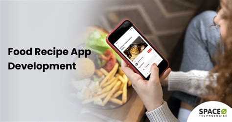 4 Top Features To Consider For Food Recipe App Development