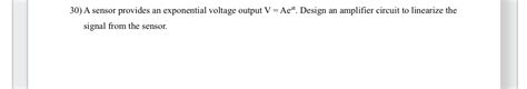 A Sensor Provides An Exponential Voltage Output