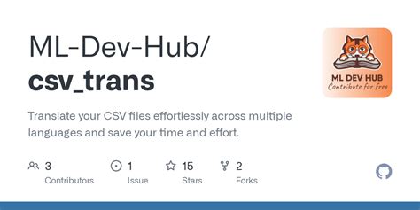 GitHub ML Dev Hub Csv Trans Translate Your CSV Files Effortlessly Across Multiple Languages
