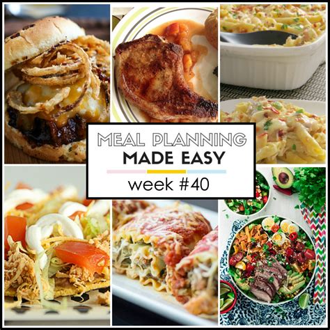 Easy Meal Plan Week 40 Written Reality