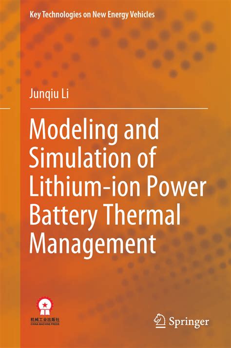 modeling and simulation of lithium ion power battery thermal management