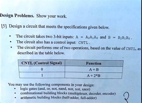 SOLVED Design Problems Show Your Work 5 Design A Circuit That Meets The Specifications