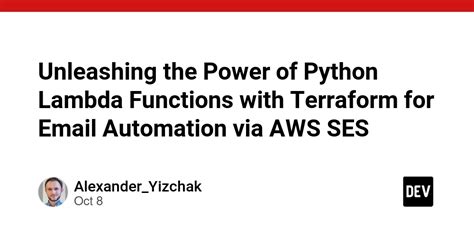 Unleashing The Power Of Python Lambda Functions With Terraform For