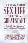 The Gift Of Sex A Guide To Sexual Fulfillment By Clifford L Penner Reviews Discussion