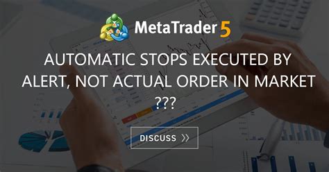 Automatic Stops Executed By Alert Not Actual Order In Market