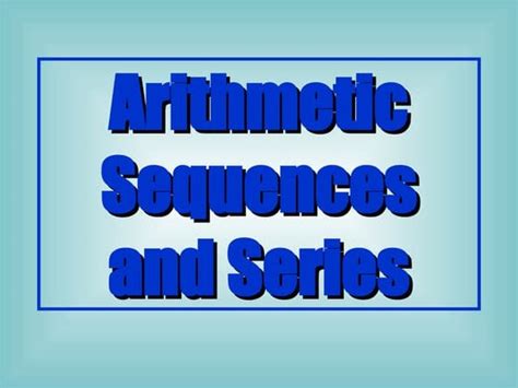 arithmetic sequence grade 10 mathematics pptx
