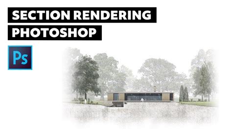Section Rendering In Photoshop Like A Pro Full Process Youtube