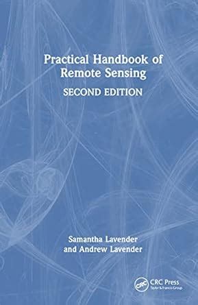 Practical Handbook Of Remote Sensing Lavender Samantha Lavender Andrew Amazon In Books
