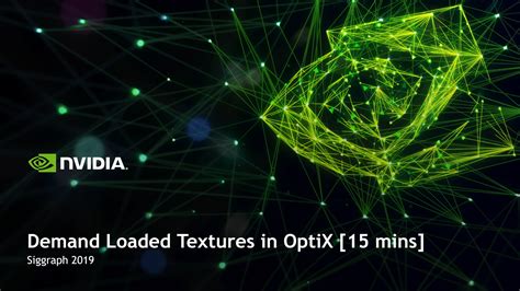 Siggraph 2019 Gpu Ray Tracing For Film And Design Texture Paging In