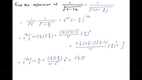 Find The Expansion Of 1cube Root6 3x Youtube