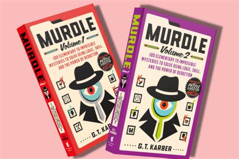 Murdle Volume 2 100 Elementary To Impossible Mysteries To Solve Using Logic Skill And The