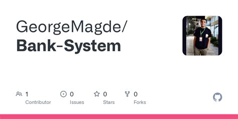 Github Georgemagde Bank System