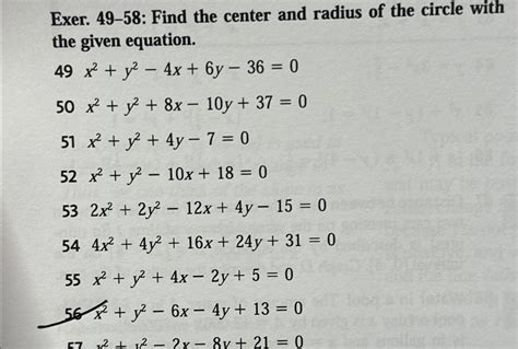 Solved Exer 49 58 Find The Center And Radius Of The Circle