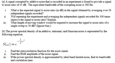 Solved A Signal Y T Is Generated By Adding X1 T And X2 T