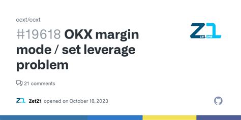 Okx Margin Mode Set Leverage Problem · Issue 19618 · Ccxtccxt · Github