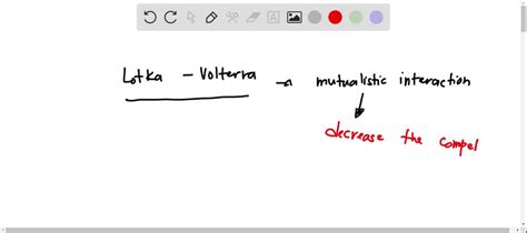 Solved Question 9 6 Points Under The Lotka Volterra Equations For Mutualistic Interactions