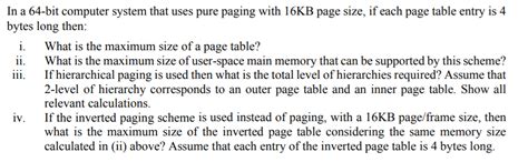 solved in a 64 bit computer system that uses pure paging