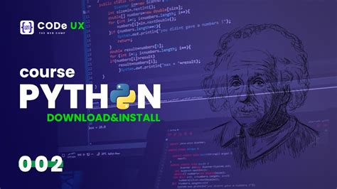 Python Course Beginner Level 002 Download And Install Youtube