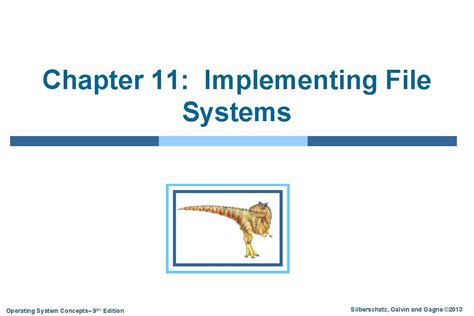 Chapter Implementing File Systems Operating System Concepts
