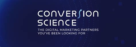 Conversion Science