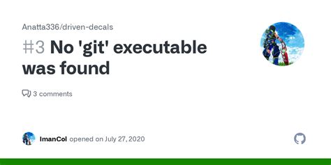 No Git Executable Was Found · Issue 3 · Anatta336driven Decals · Github