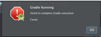 Android Studio Failed To Complete Gradle Execution Without Cause Stack Overflow