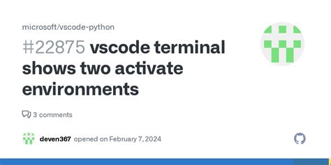 Vscode Terminal Shows Two Activate Environments · Issue 22875 · Microsoftvscode Python · Github